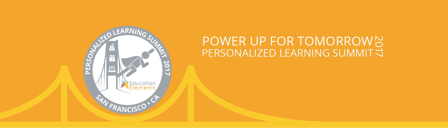 Personalized Learning Summit 2017