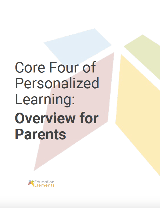 Core four Elements of Personalized Learning for Parents - Education ...