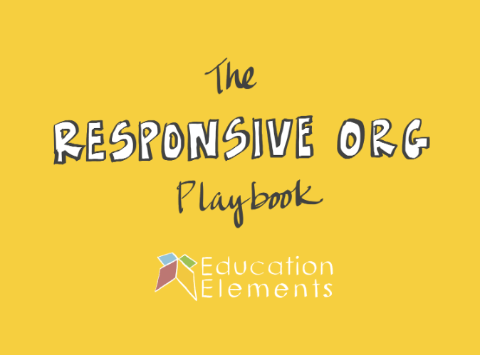 Responsive Organization Playbook - Education Elements